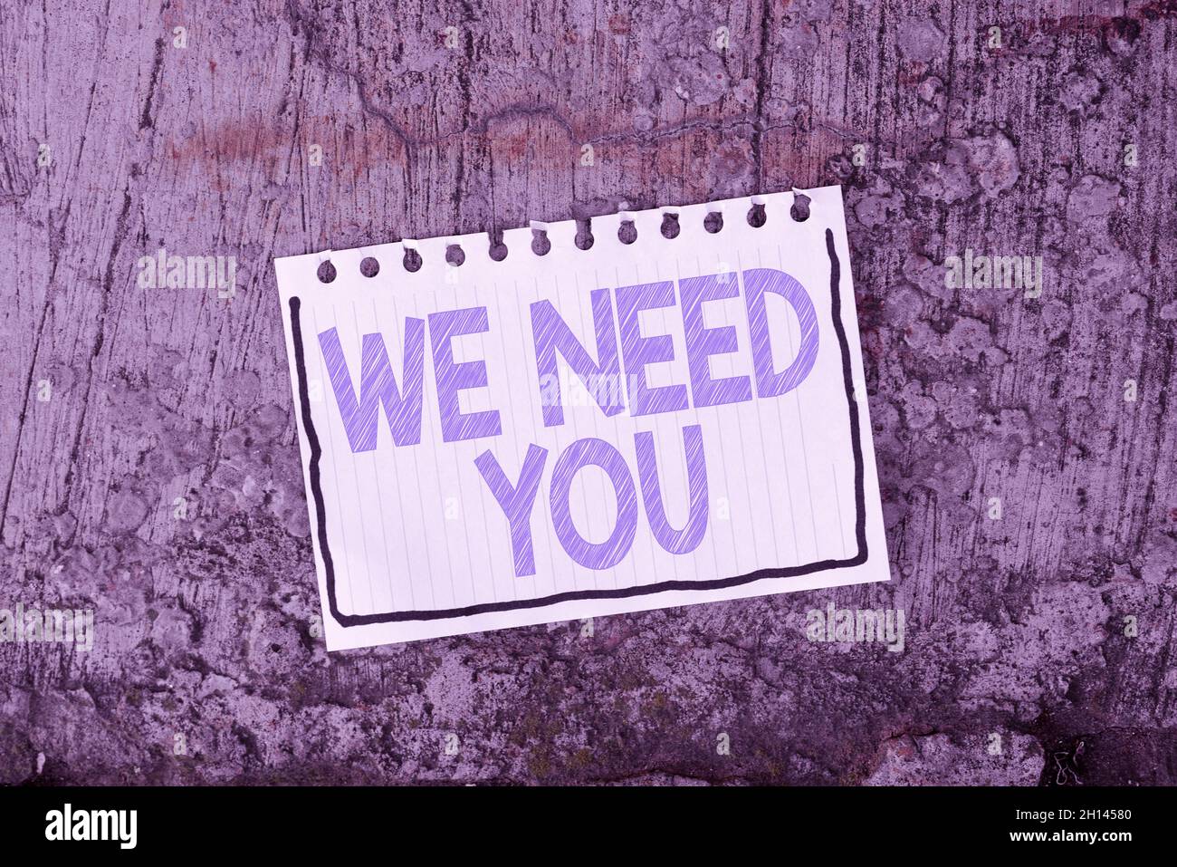 Inspiration showing sign We Need You. Word Written on asking someone to ...