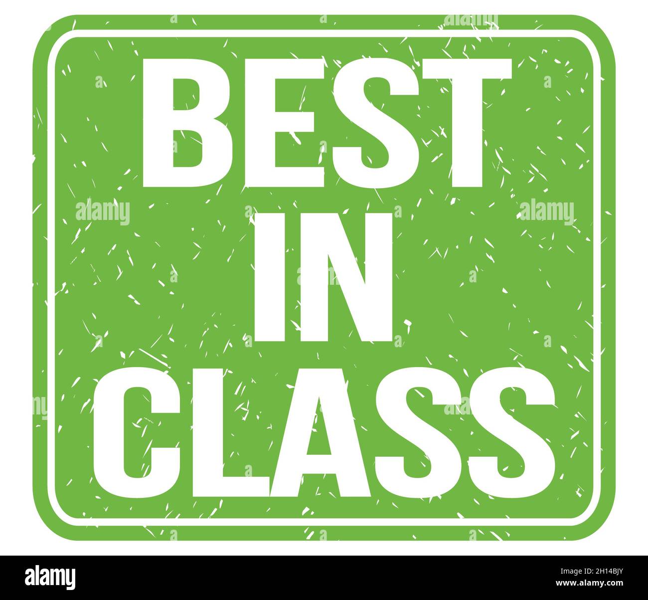 BEST IN CLASS, text written on green vintage stamp sign Stock Photo - Alamy
