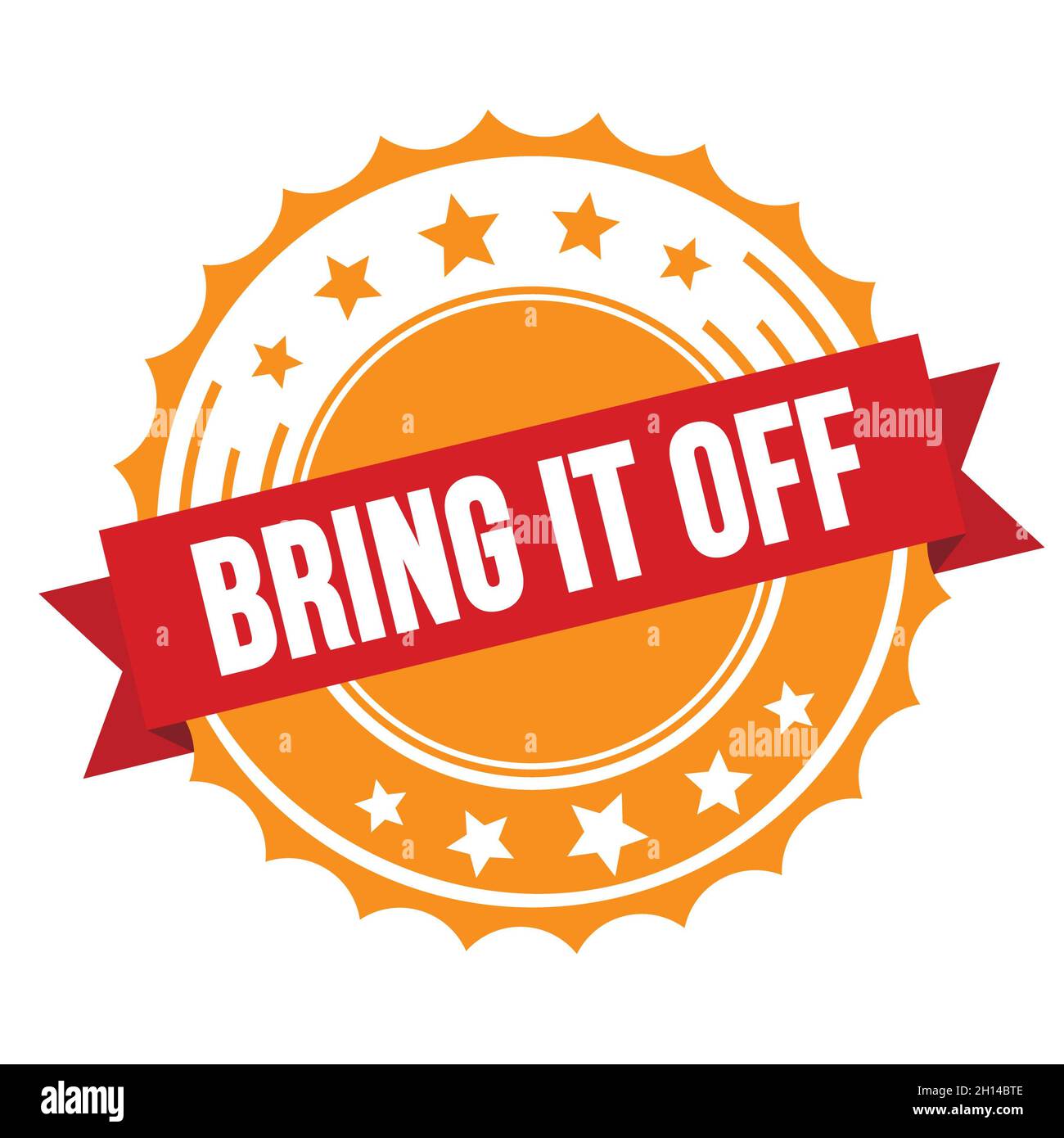 Bring it off word hi-res stock photography and images - Alamy