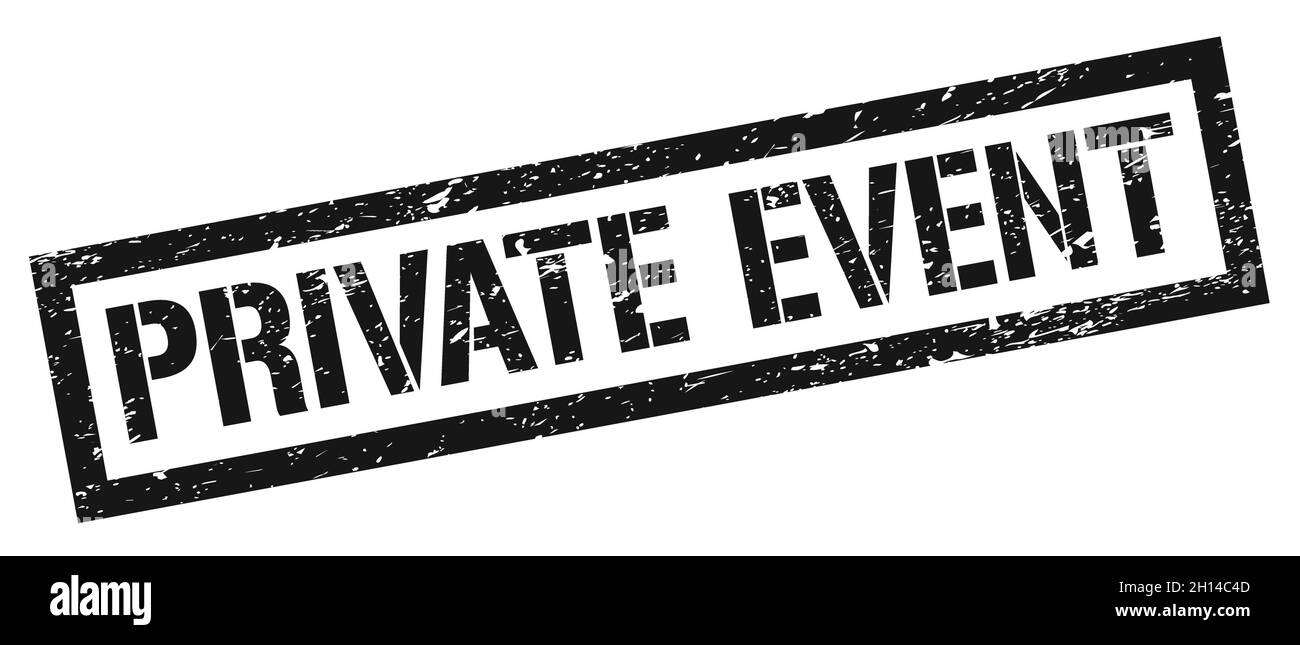 Private event word hi-res stock photography and images - Alamy