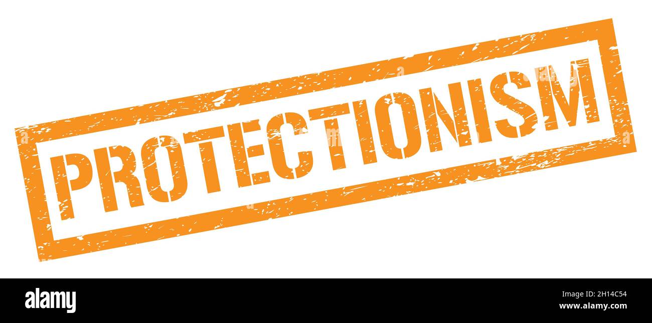 PROTECTIONISM orange grungy rectangle stamp sign Stock Photo - Alamy