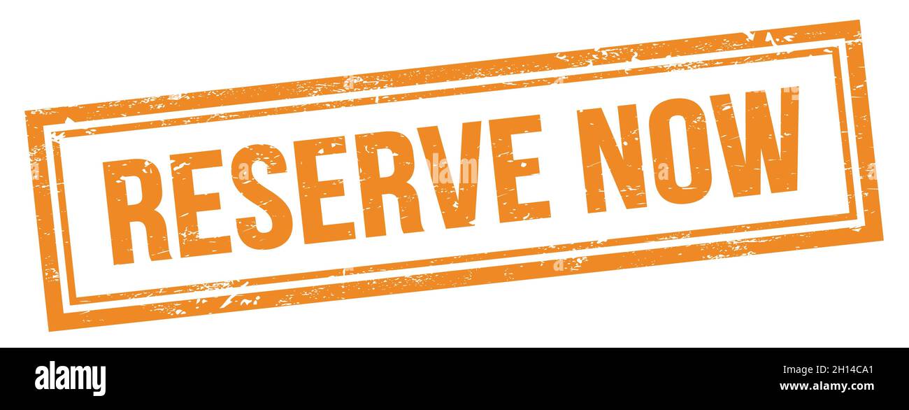 Reserve now stamp hi-res stock photography and images - Alamy