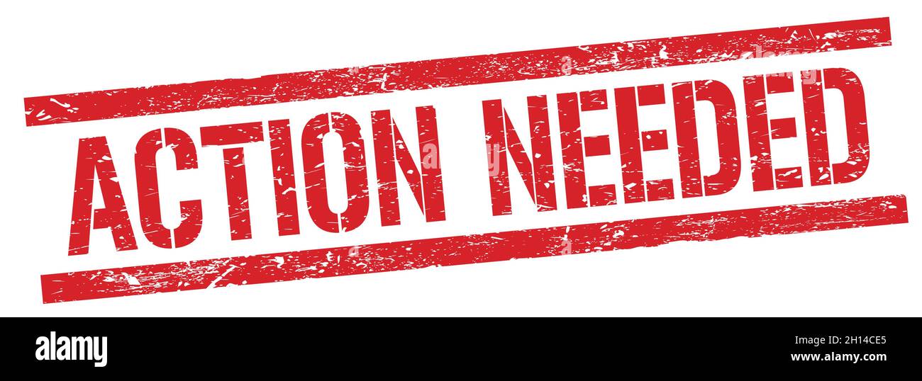 Action needed stamp hi-res stock photography and images - Alamy