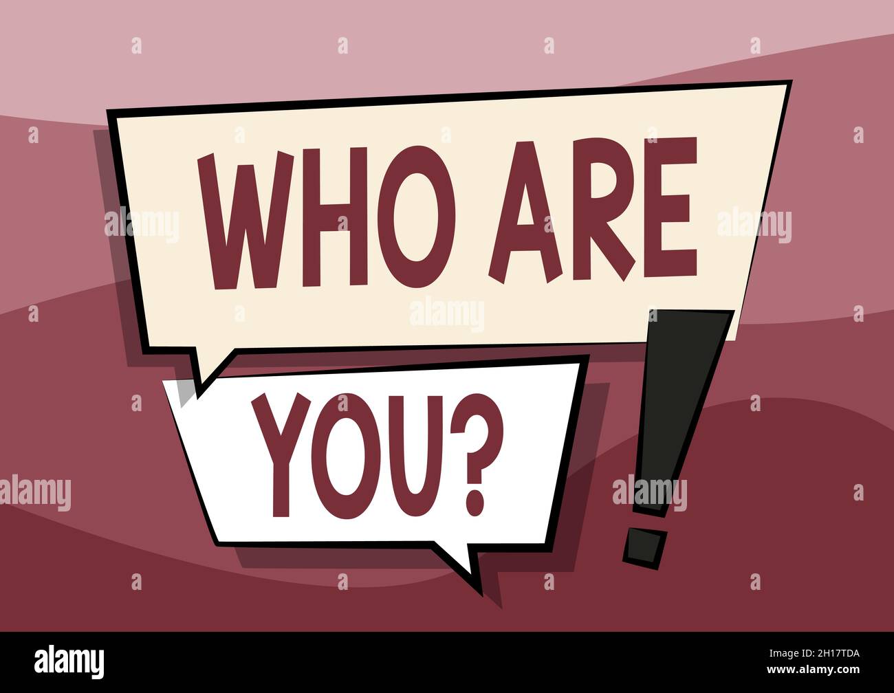 Sign displaying Who Are You question. Concept meaning asking person ...