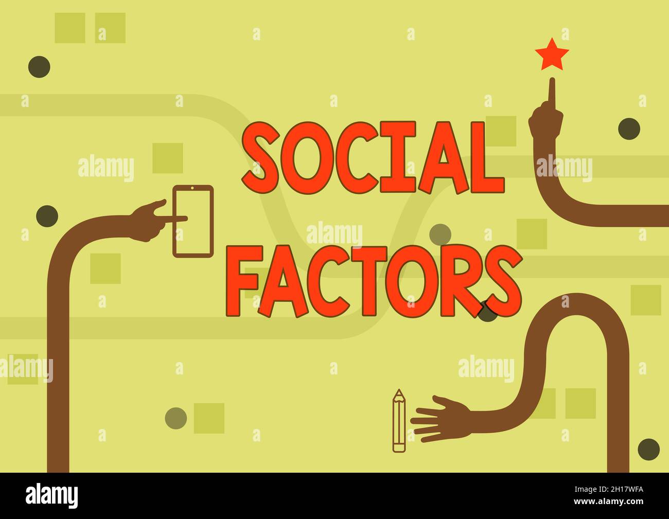 Inspiration showing sign Social Factors. Business approach Things that ...