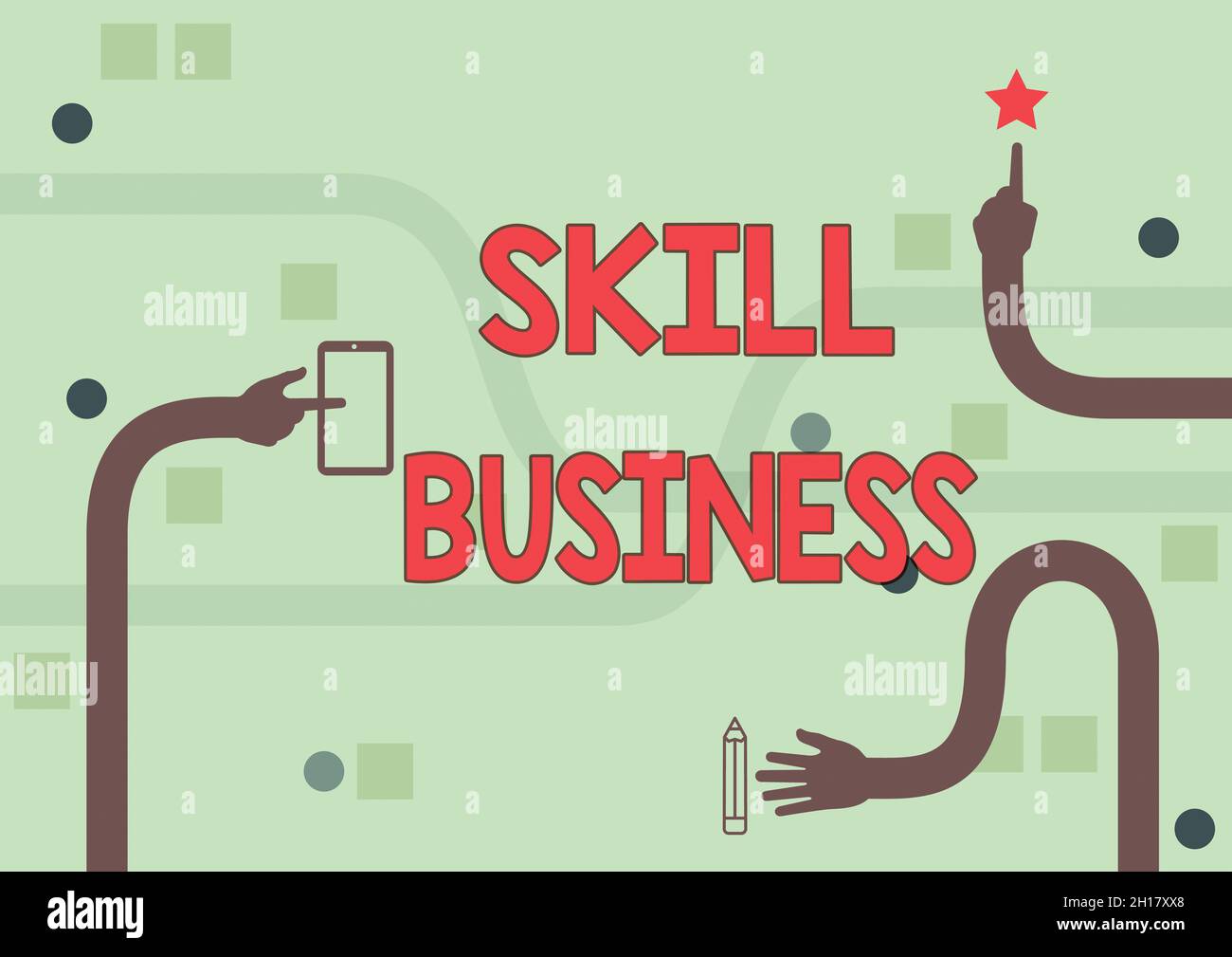 Text showing inspiration Skill Business. Conceptual photo Ability to ...