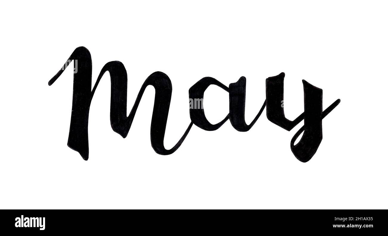 Hand drawn lettering phrase May. Ink brush lettering for spring ...