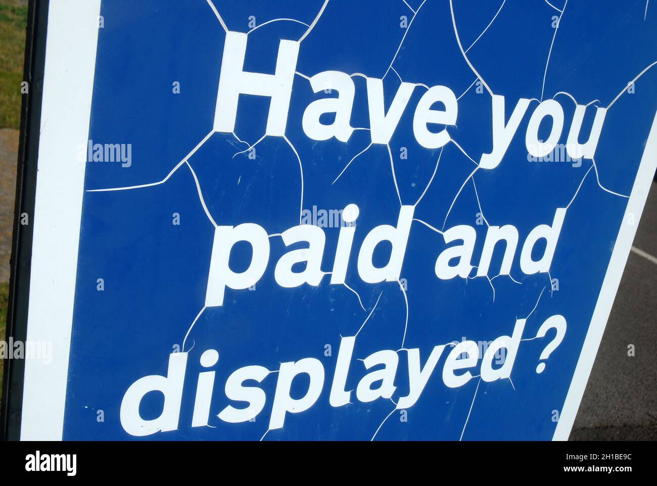 Have You Paid and Displayed cracked sign, Gosport, Hampshire, UK Stock ...