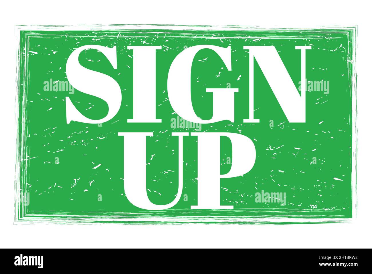 SIGN UP, words written on green grungy stamp sign Stock Photo - Alamy