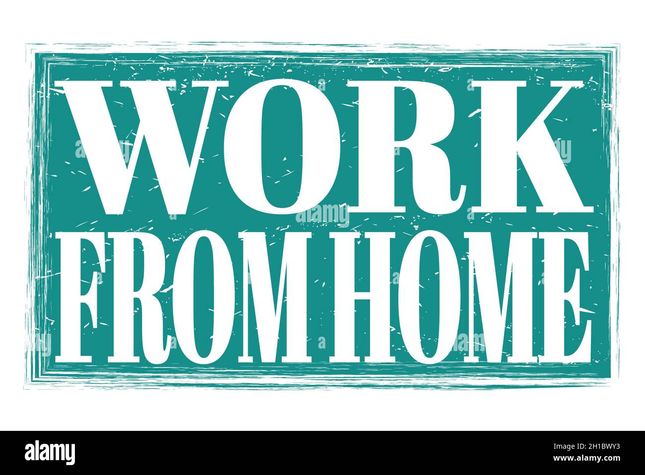 WORK FROM HOME, words written on blue grungy stamp sign Stock Photo - Alamy
