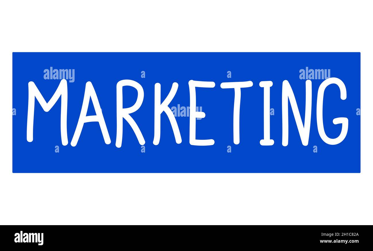 Marketing word written on a blue sign board on white background Stock ...