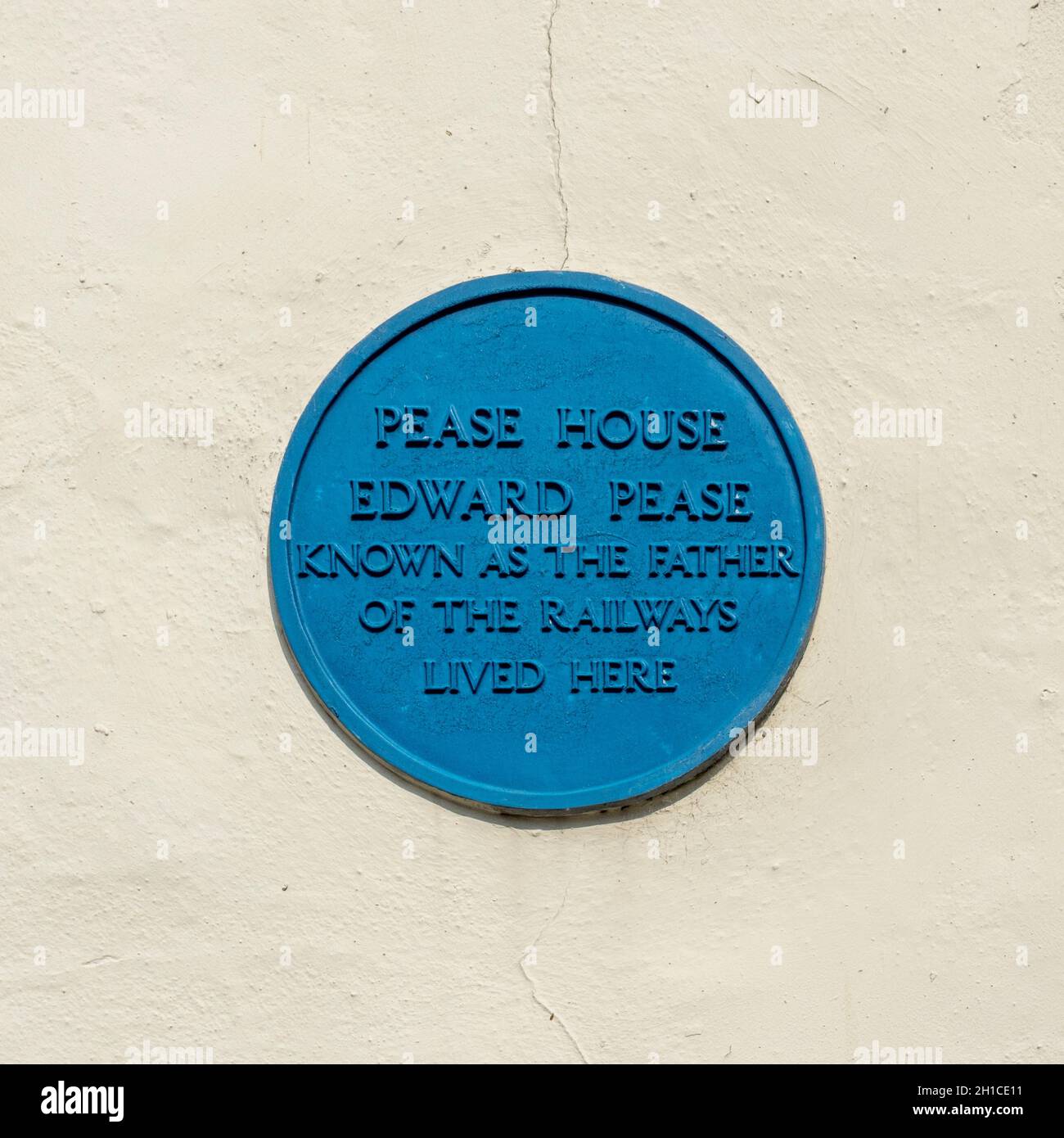 Blue Plaque: Edward Pease, Pease House, Darlington. Home of Edward ...