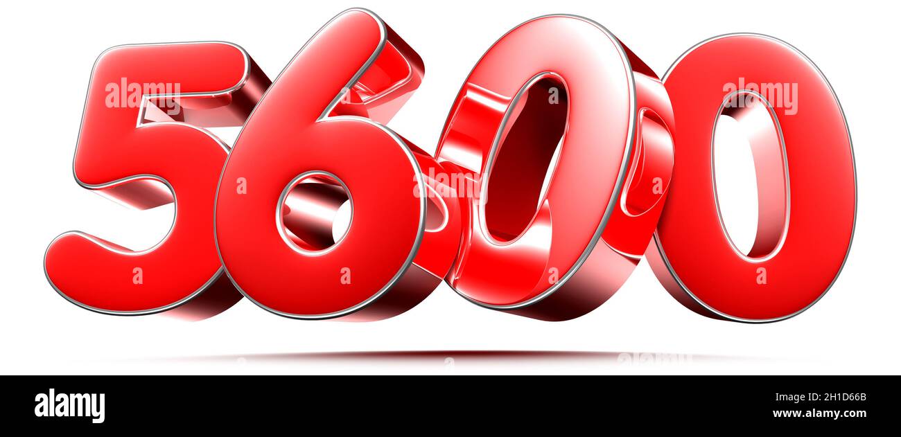 Rounded red numbers 5600 on white background 3D illustration with ...