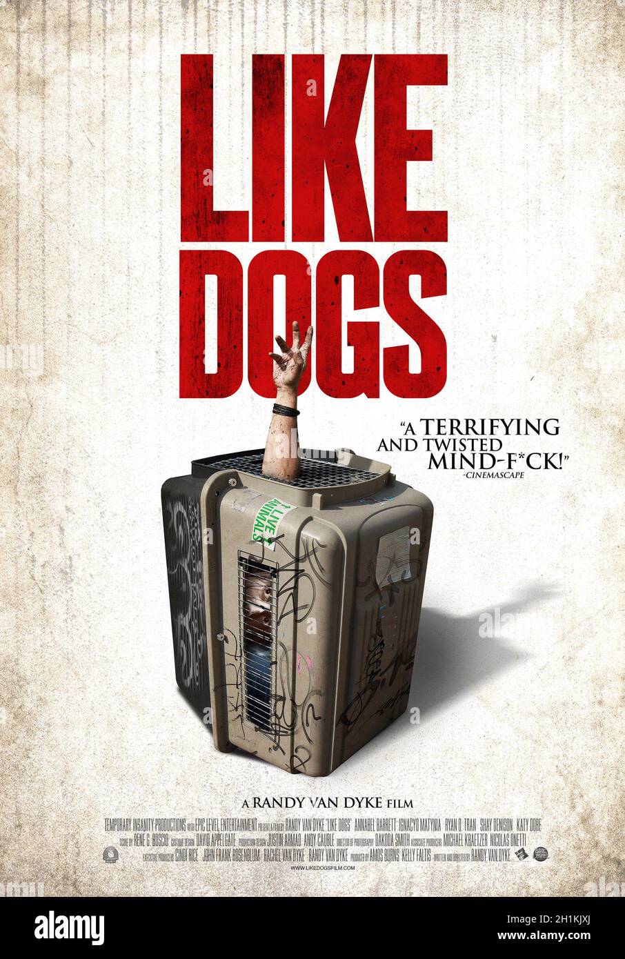 LIKE DOGS, poster, 2021. © Terror Films /Courtesy Everett Collection ...