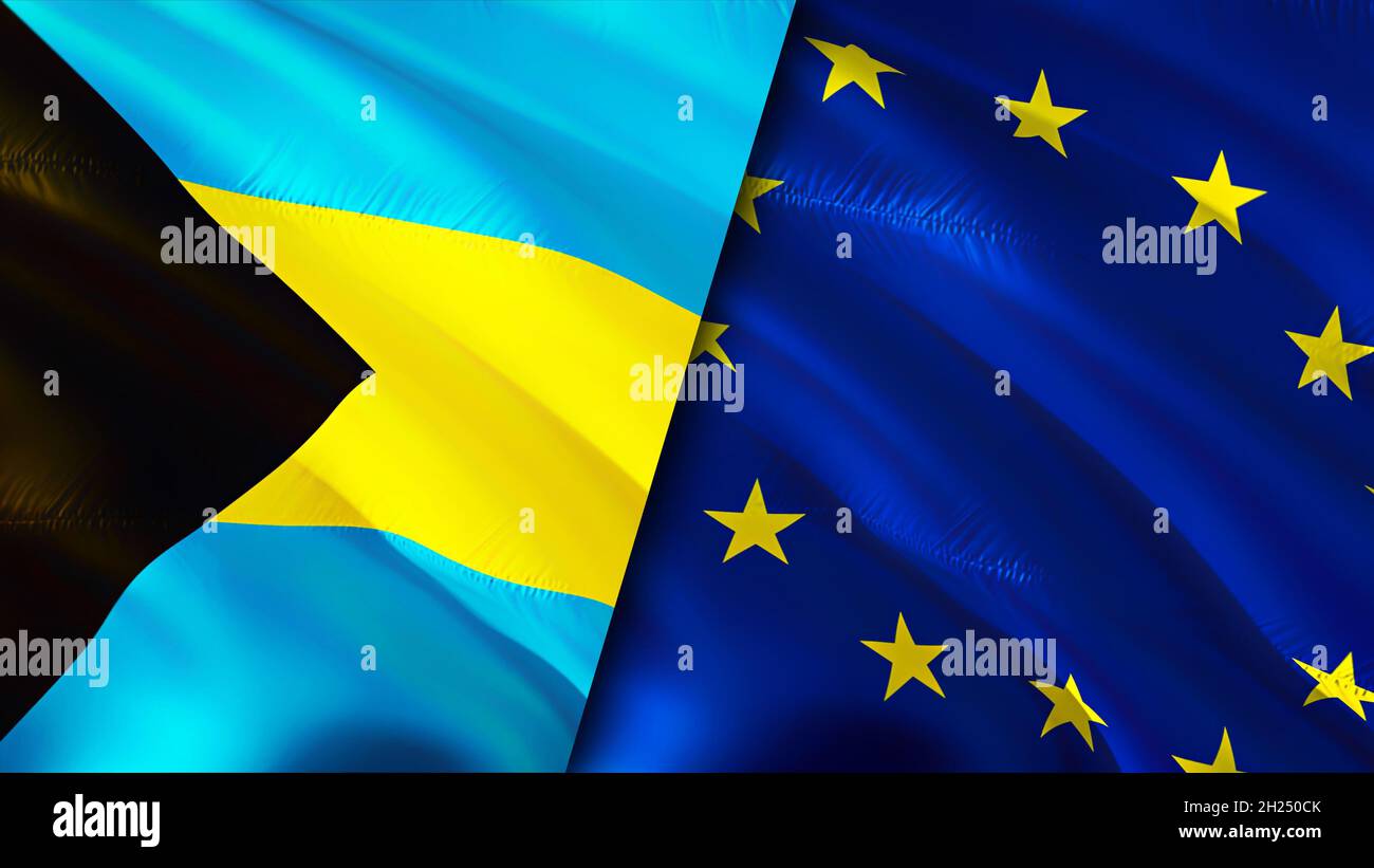 Bahamas and European Union flags. 3D Waving flag design. Bahamas ...
