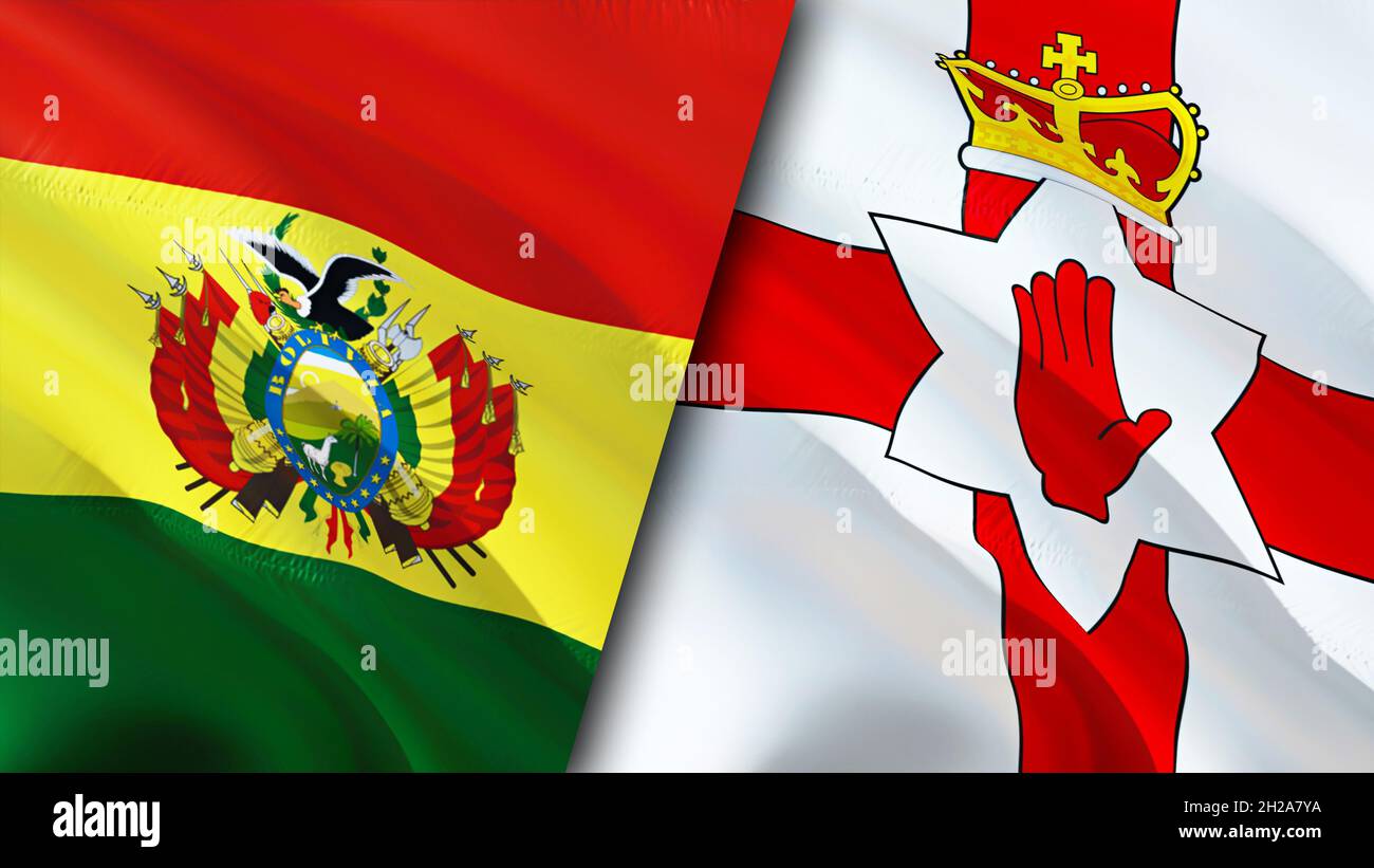 Bolivia and Northern Ireland flags. 3D Waving flag design. Northern ...