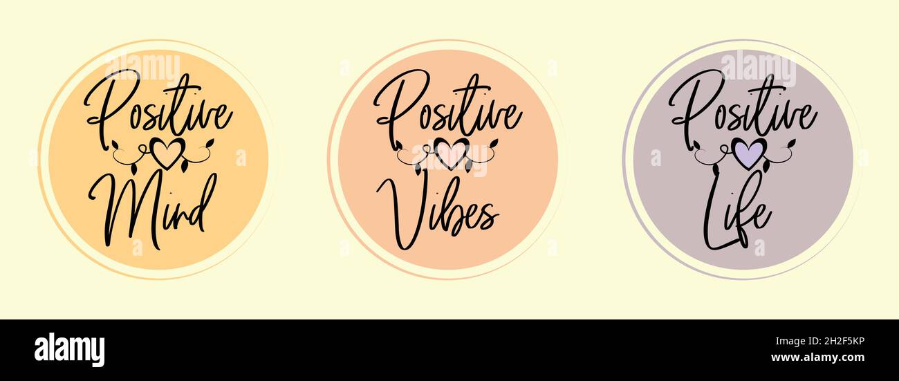 Positive mind, positive vibes, positive life, vector. Cute fun colorful ...