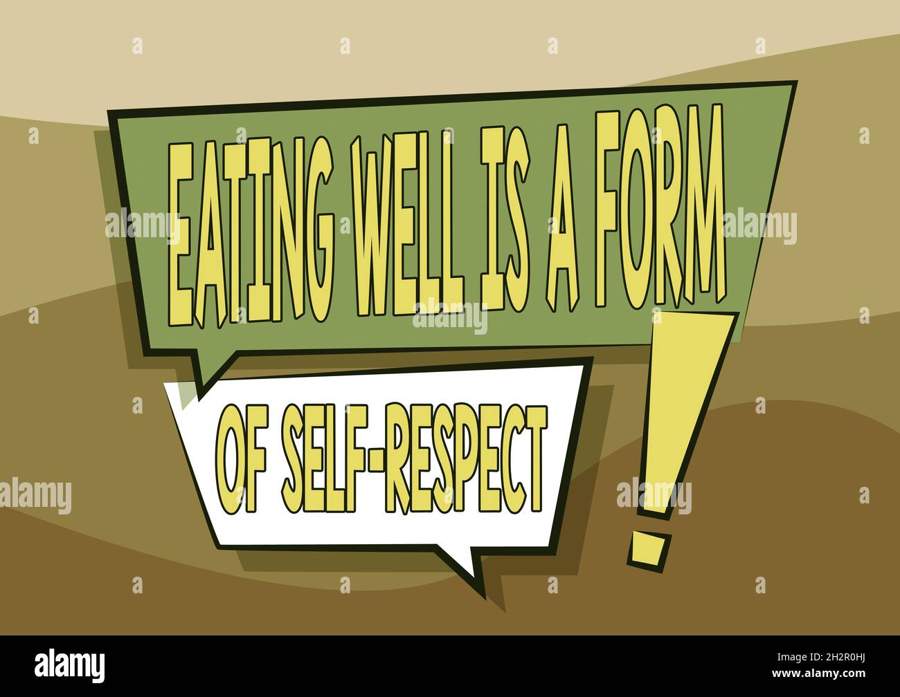 Conceptual caption Eating Well Is A Form Of Self Respect. Business idea ...
