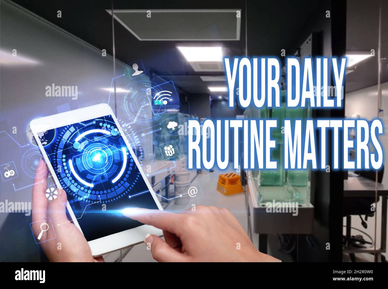 Text caption presenting Your Daily Routine Matters. Business idea ...