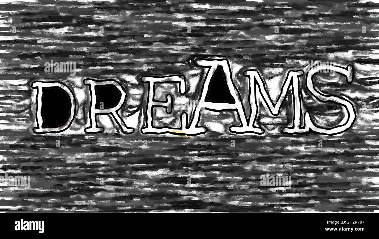 Dreams text hand draw digital art illustration Stock Photo - Alamy