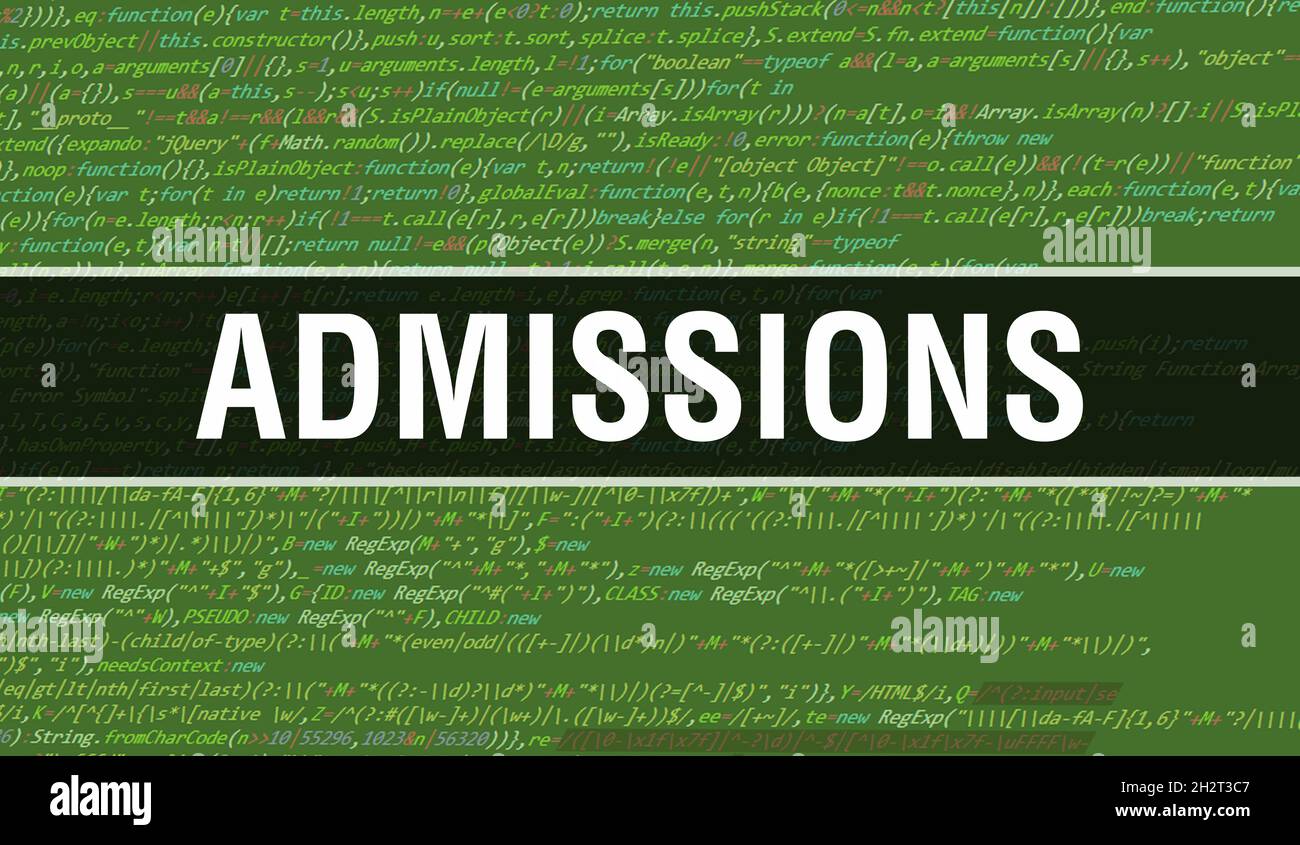 Admissions text written on Programming code abstract technology ...