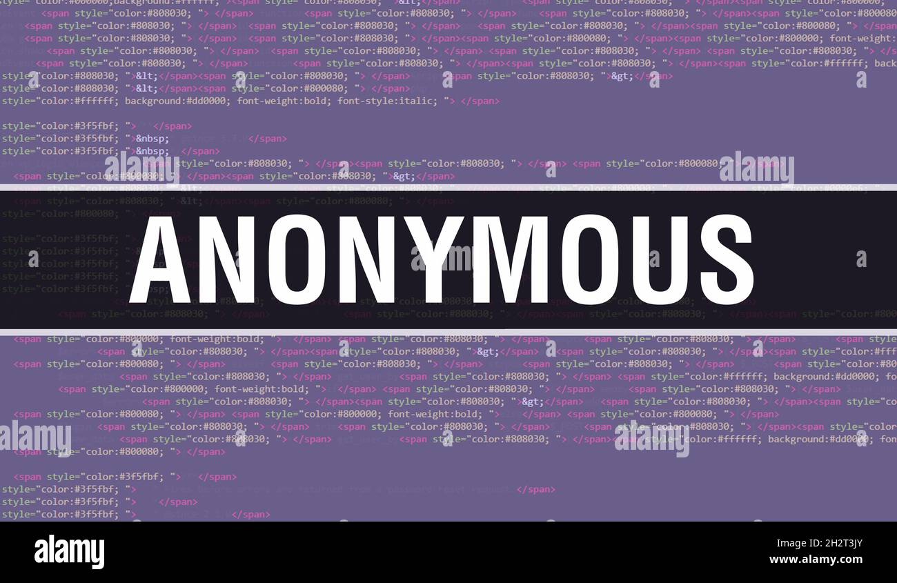 Anonymous concept with Random Parts of Program Code.Anonymous text ...