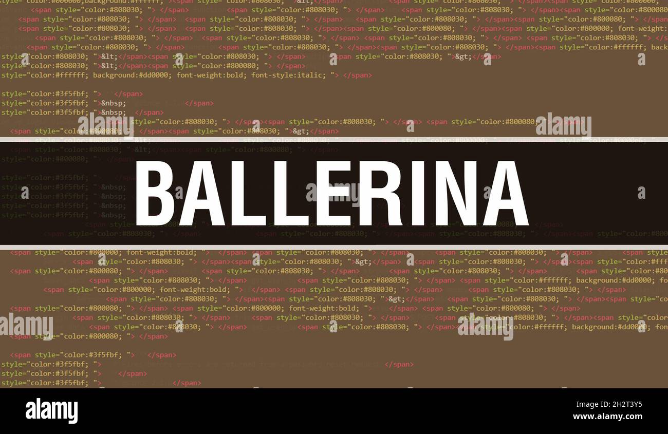 Ballerina Concept With Random Parts Of Program Codeballerina Text Written On Programming Code
