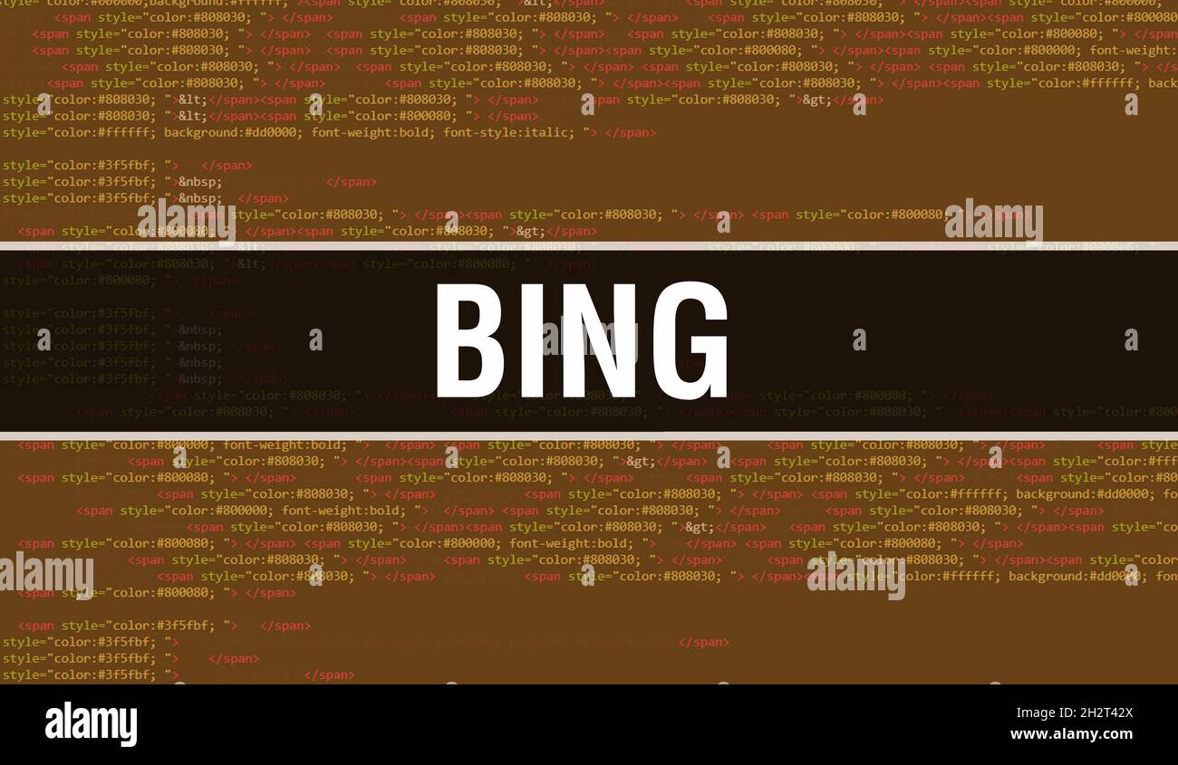 Bing concept with Random Parts of Program Code.Bing text written on ...