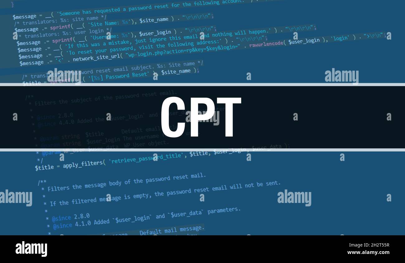 CPT concept with Random Parts of Program Code.CPT text written on ...