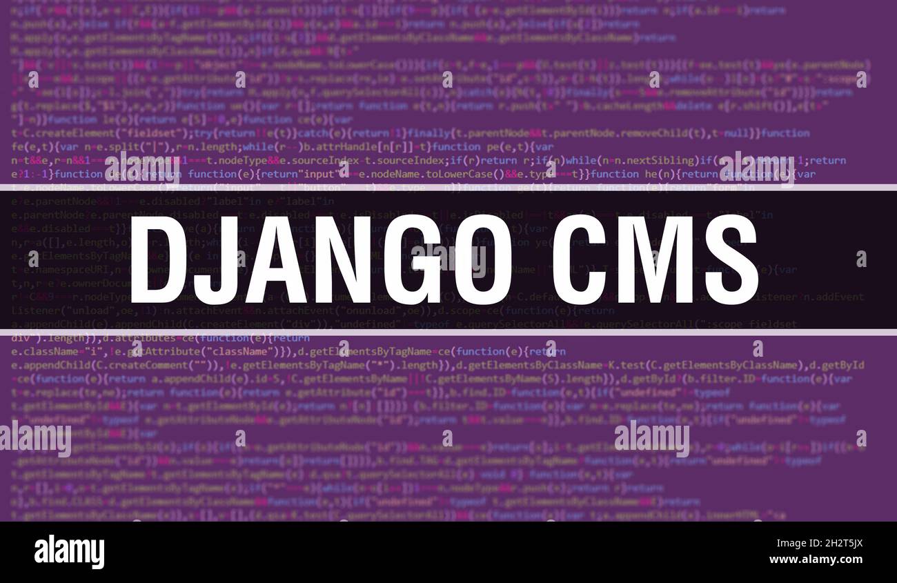 Django Cms Concept With Random Parts Of Program Code Django Cms With Programming Code Abstract