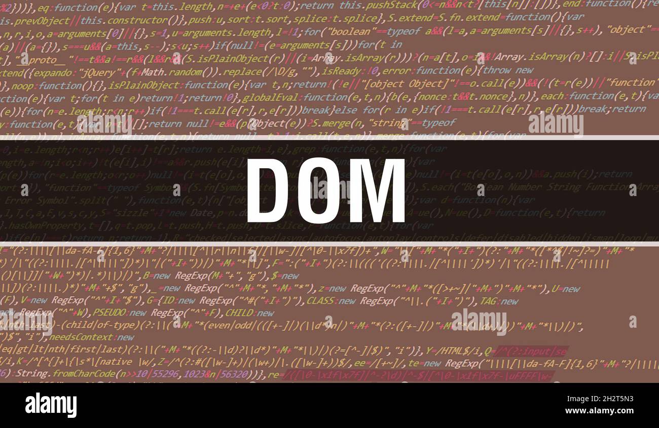 DOM text written on Programming code abstract technology background of ...