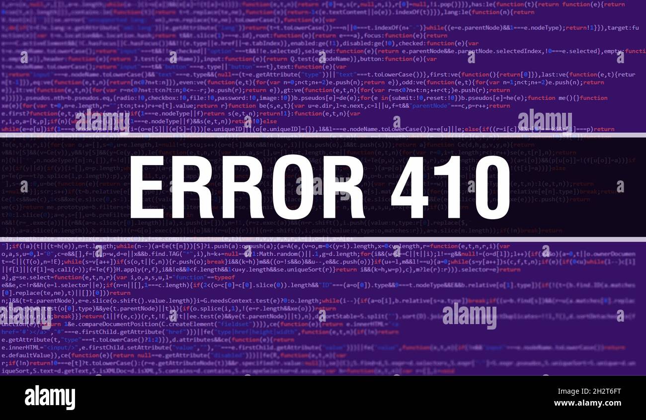 Error 410 concept with Random Parts of Program Code.Error 410 text written on Programming code ...