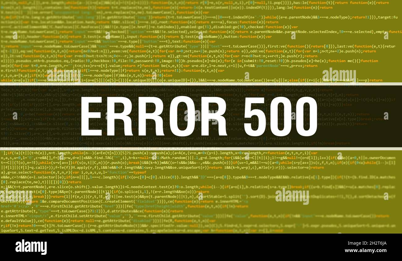 Error 500 concept with Random Parts of Program Code.Error 500 text ...