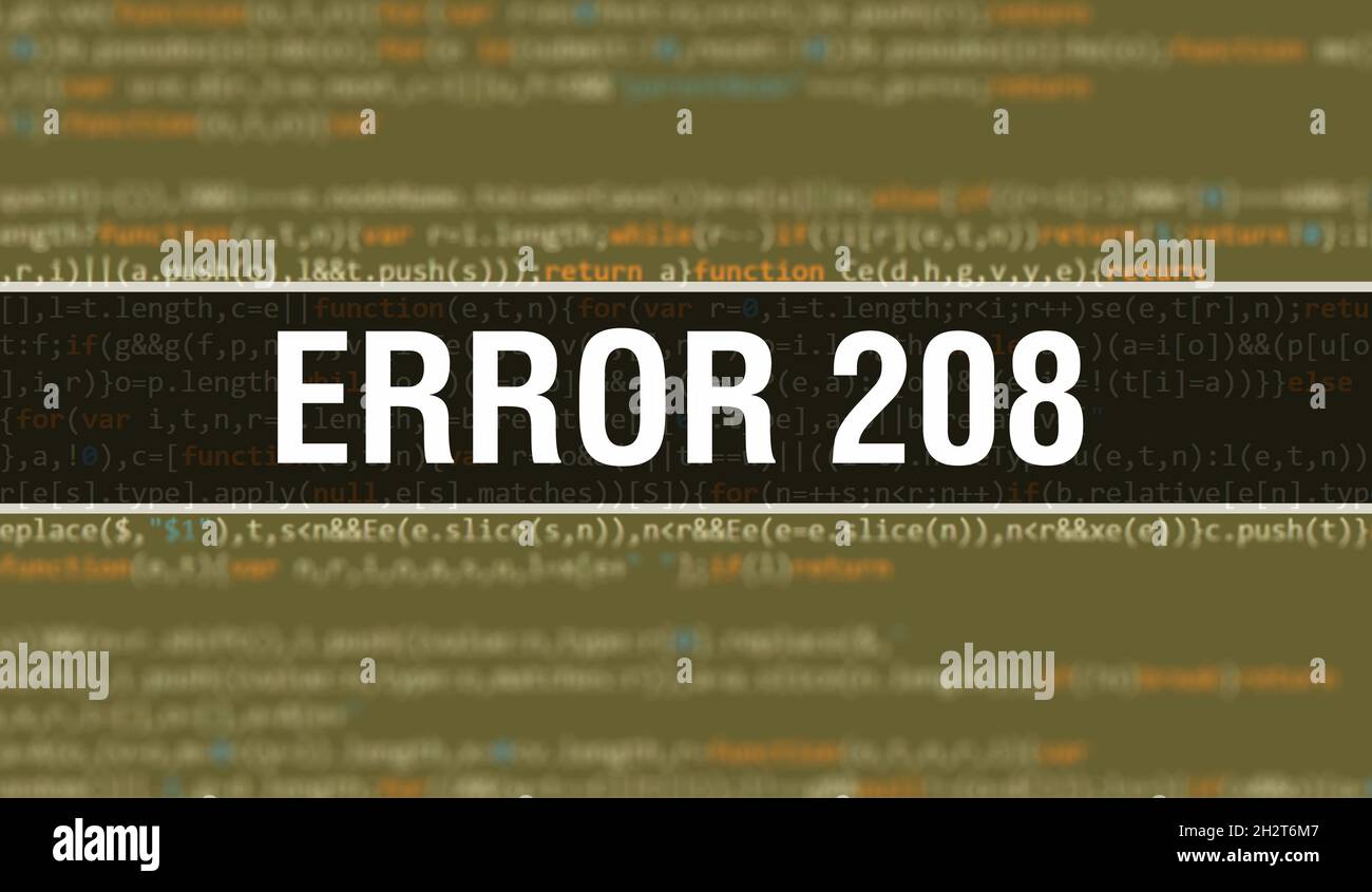 Error 208 with Binary code digital technology background. Abstract ...