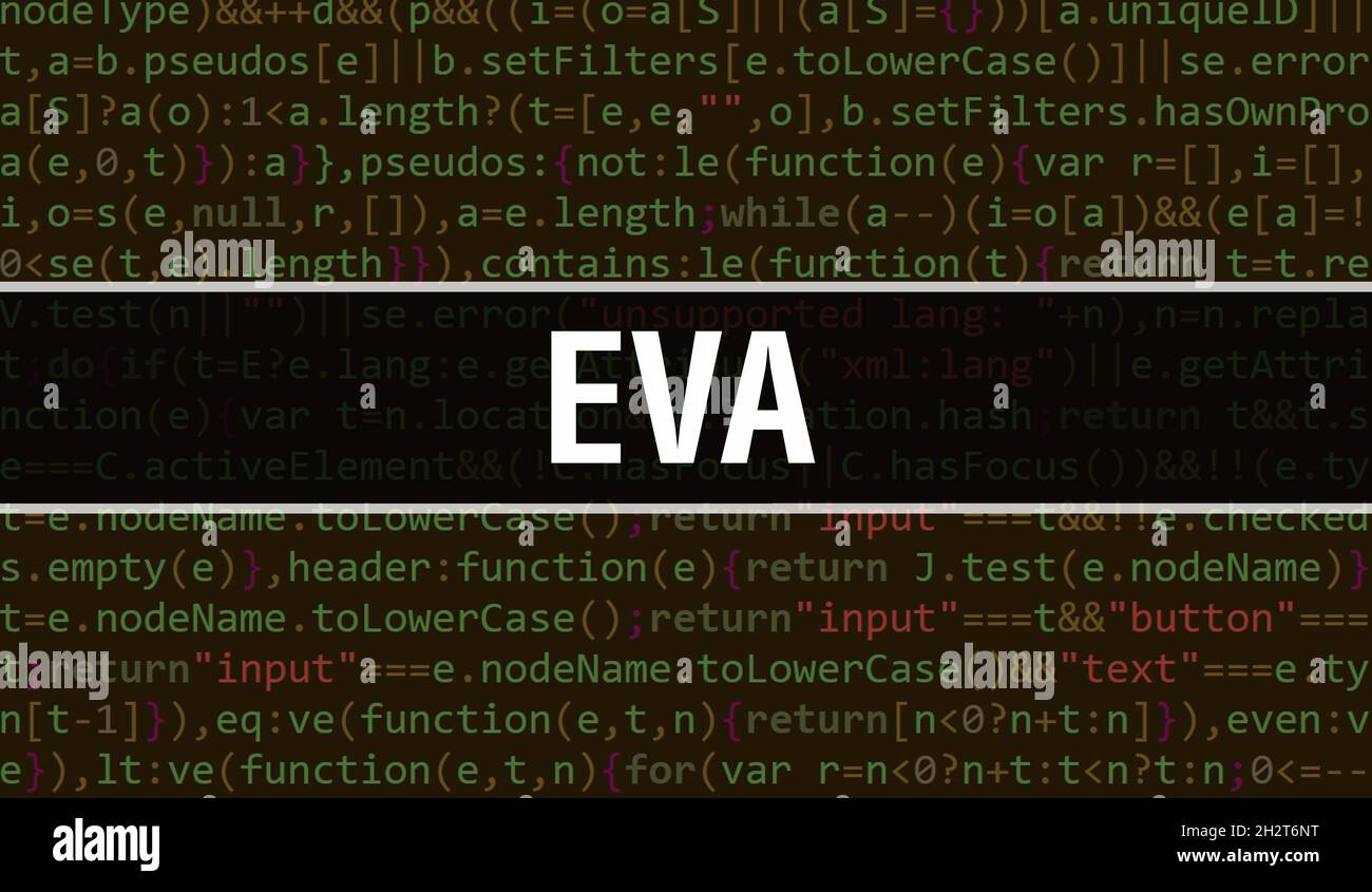 EVA text written on Programming code abstract technology background of ...