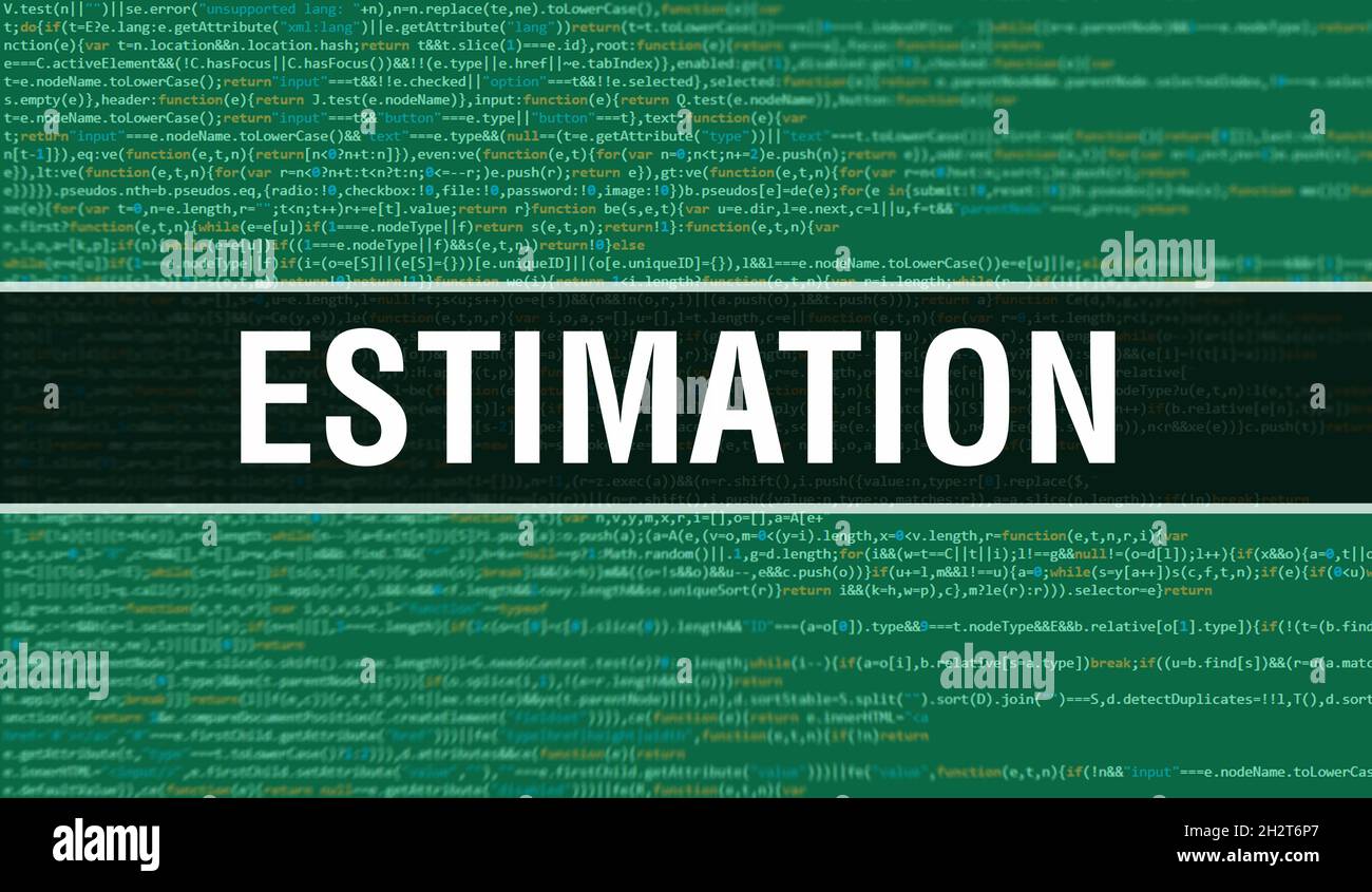 Estimation concept illustration using code for developing programs and app. Estimation website ...