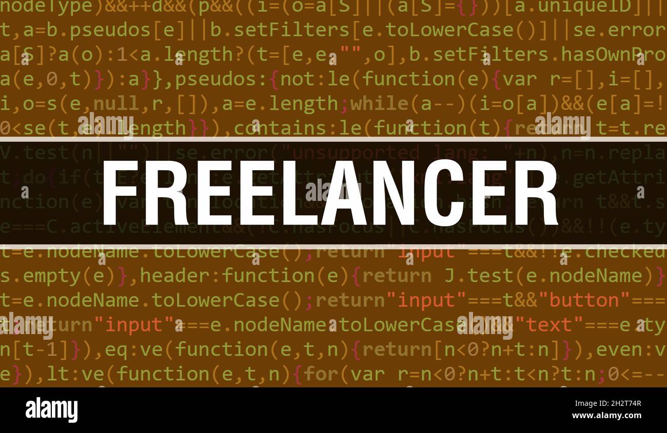 Freelancer Text Written On Programming Code Abstract Technology Background Of Software Developer