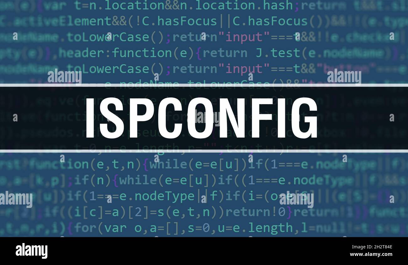 ISPConfig concept with Random Parts of Program Code.ISPConfig text ...