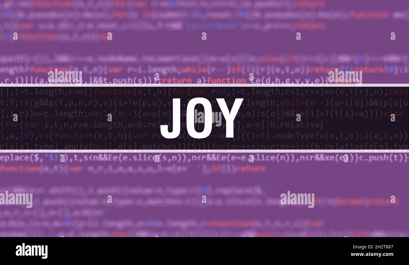 Joy text written on Programming code abstract technology background of ...