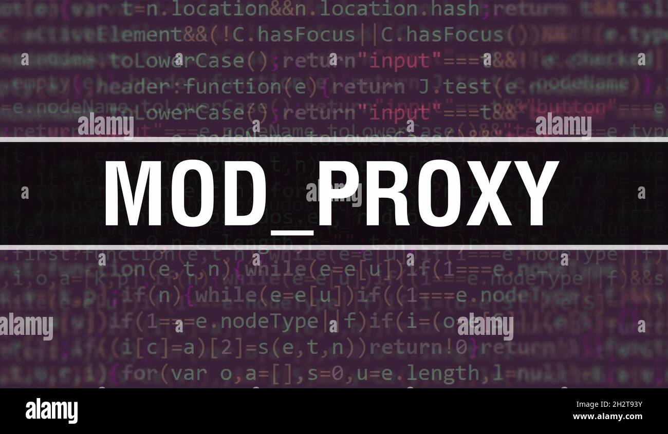 mod proxy concept with Random Parts of Program Code. mod proxy with ...
