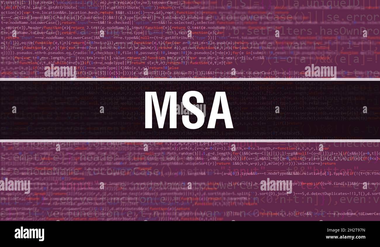 MSA text written on Programming code abstract technology background of ...