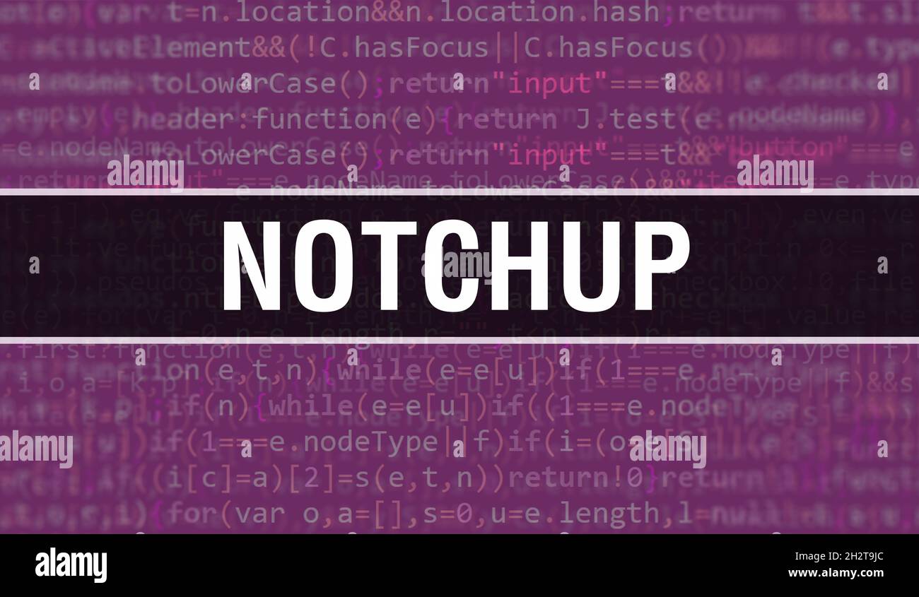 NotchUp concept with Random Parts of Program Code. NotchUp with ...