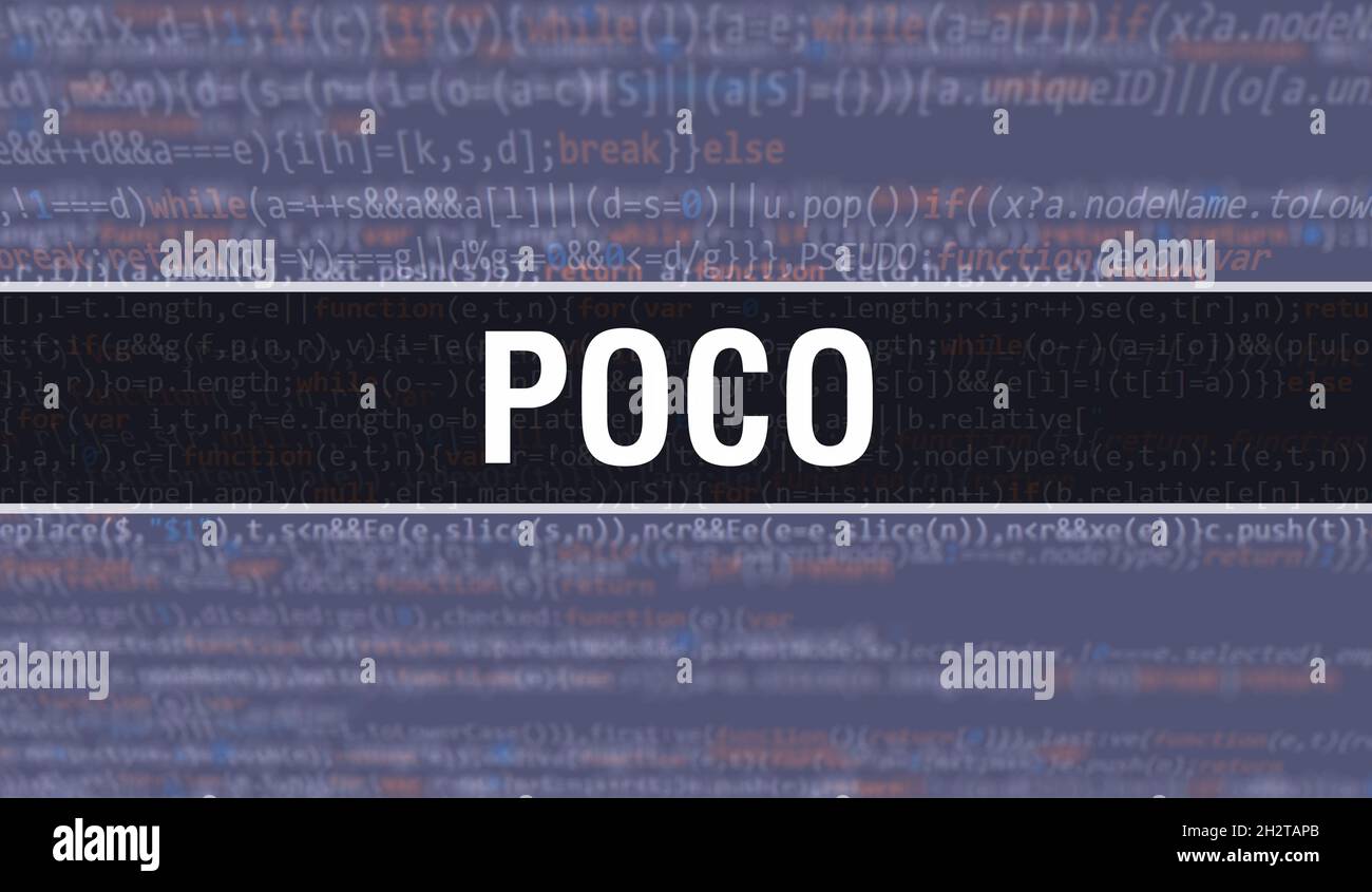 Poco text written on Programming code abstract technology background of ...