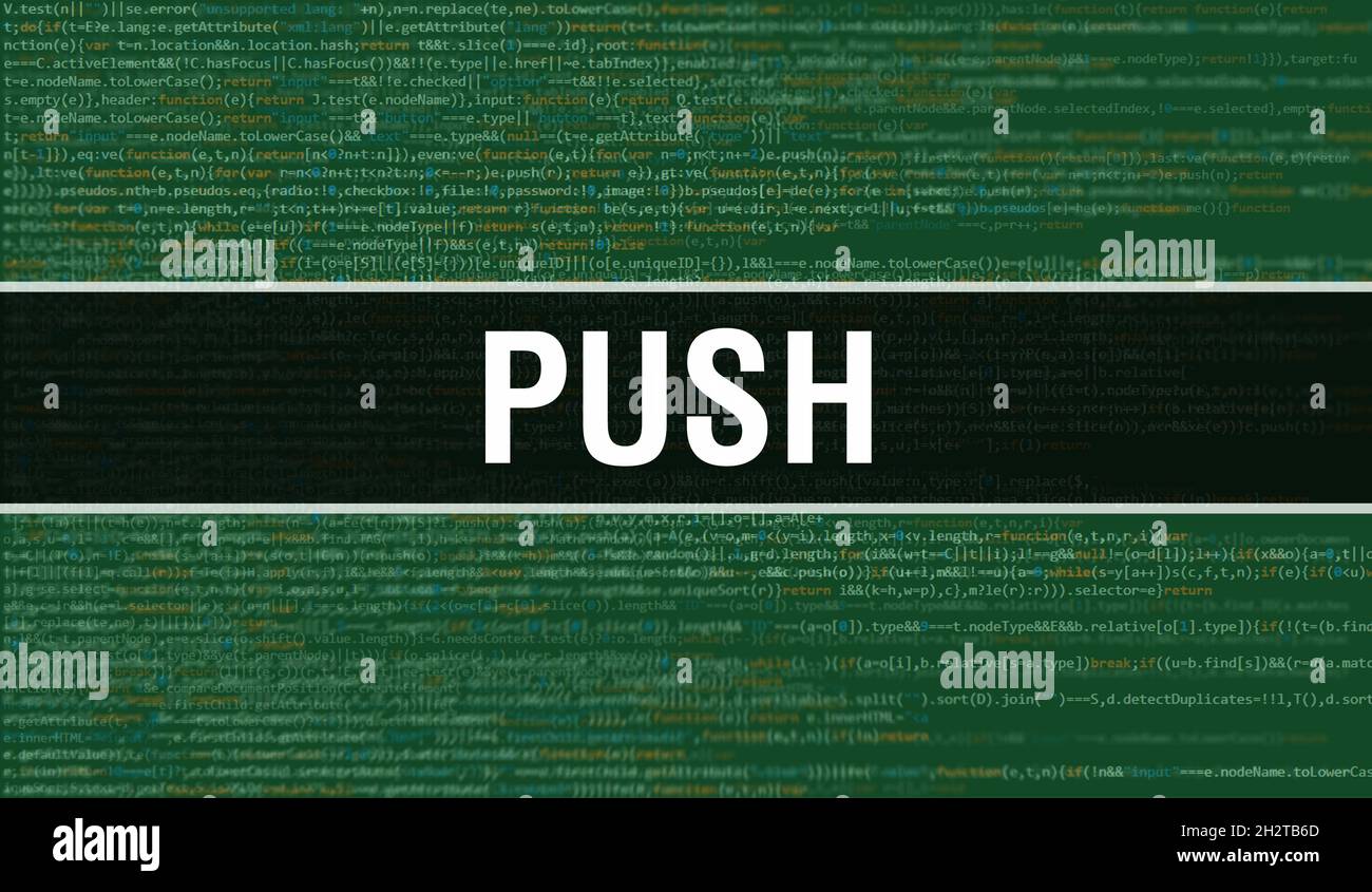 Push concept with Random Parts of Program Code. Push with Programming ...