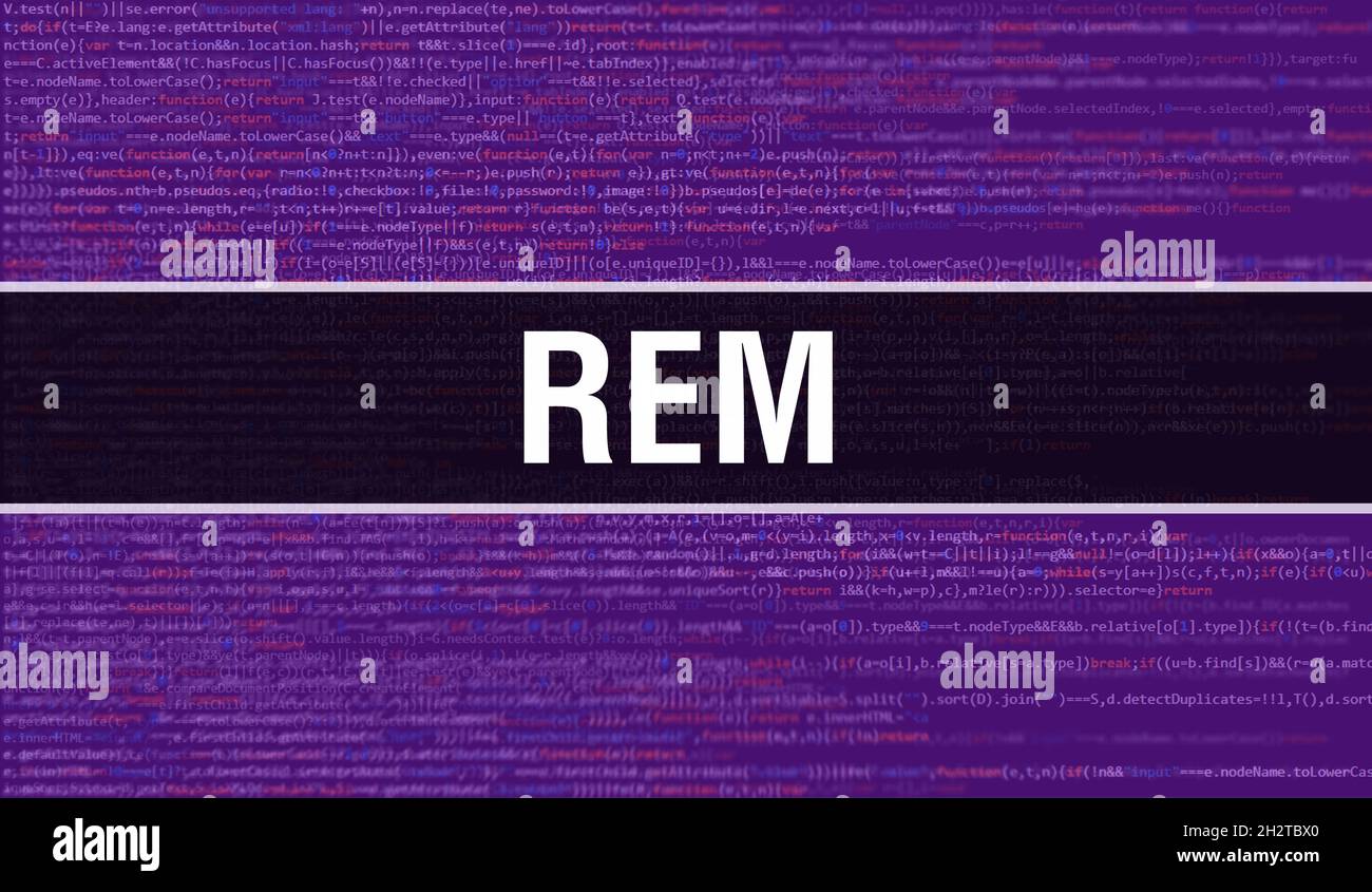 Rem Concept With Random Parts Of Program Code Rem With Programming Code Abstract Technology
