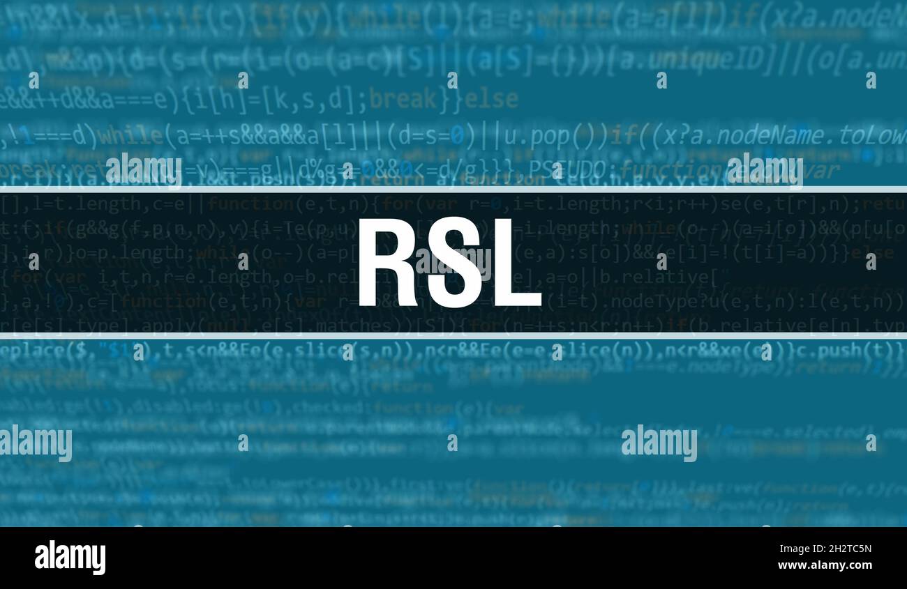 RSL text written on Programming code abstract technology background of ...