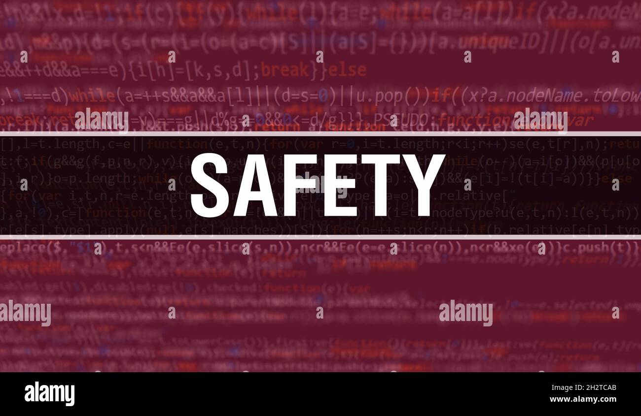 Safety Text Written On Programming Code Abstract Technology Background Of Software Developer And