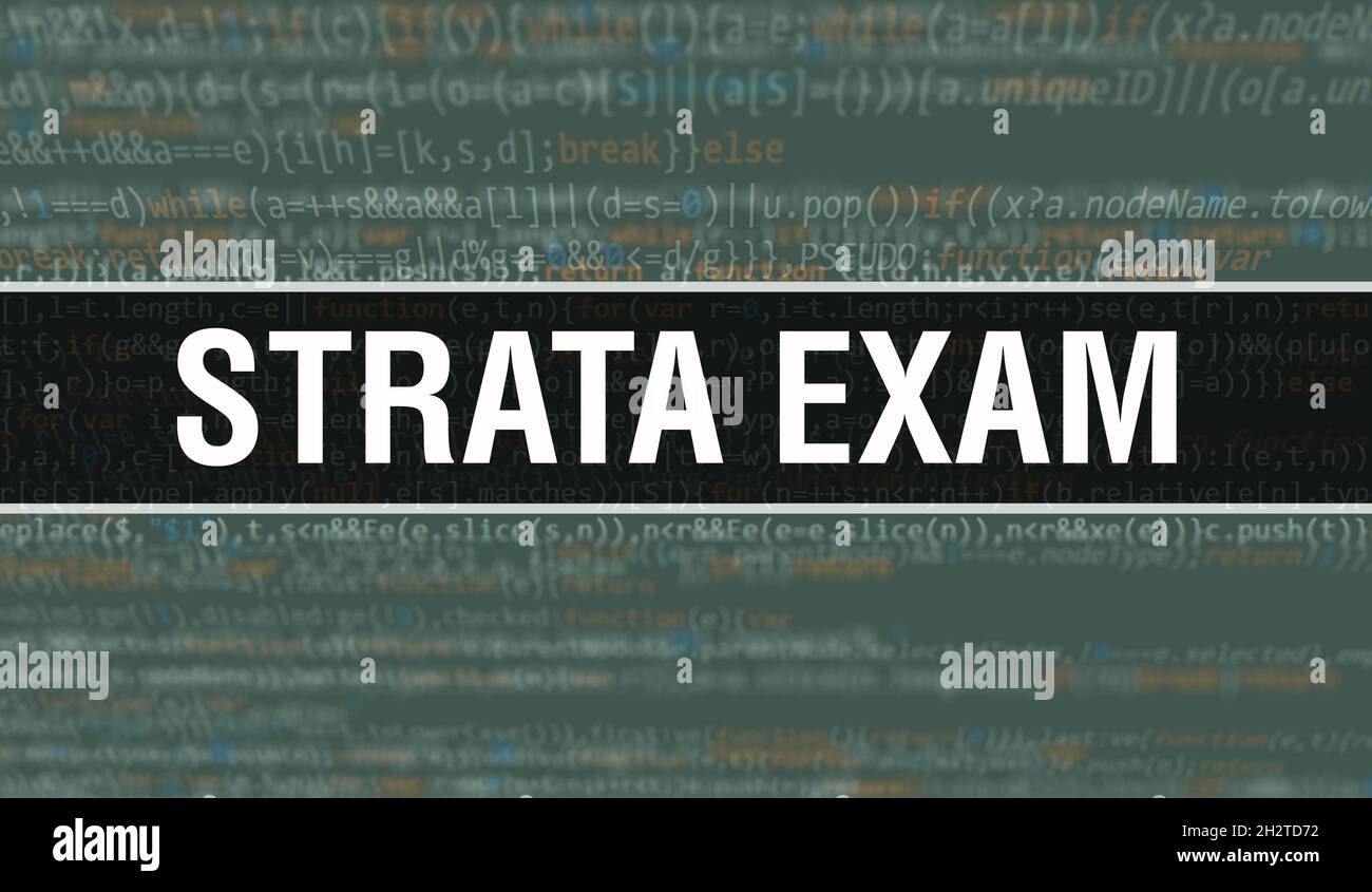 Strata Exam text written on Programming code abstract technology ...