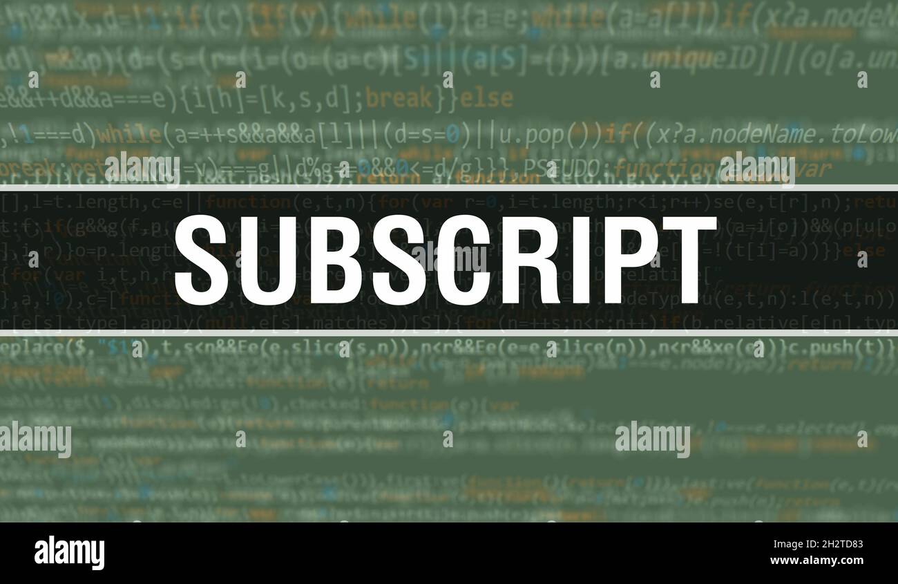Subscript Text Written On Programming Code Abstract Technology Background Of Software Developer