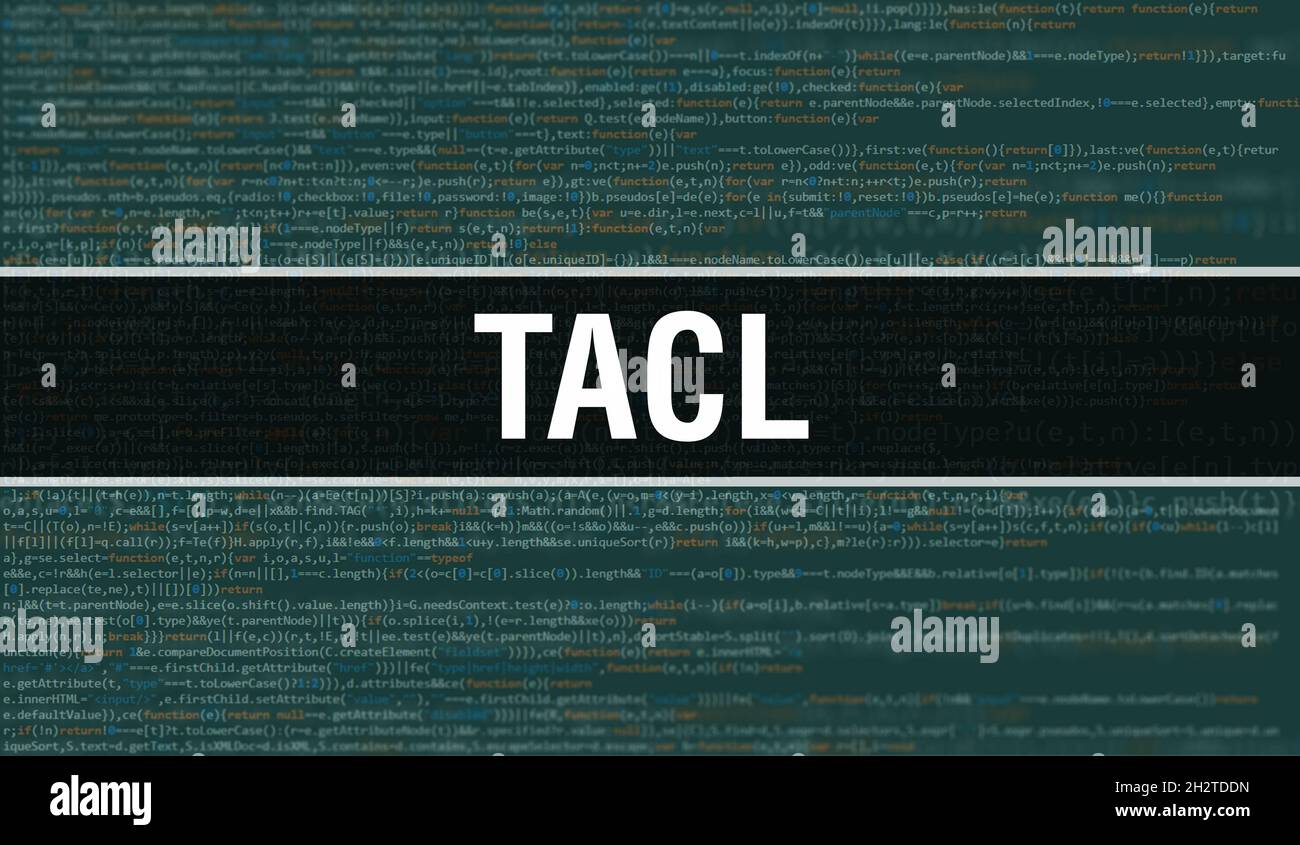 TACL text written on Programming code abstract technology background of ...